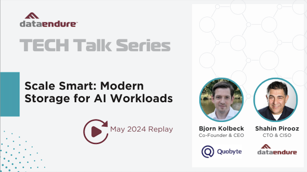 Scale Smart: Modern Storage for AI Workloads – May 2024 TECH Talk - DataEndure | Managed ...